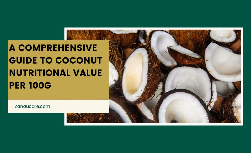 Coconut Nutrients Value Per 100g: Uses & Benefits